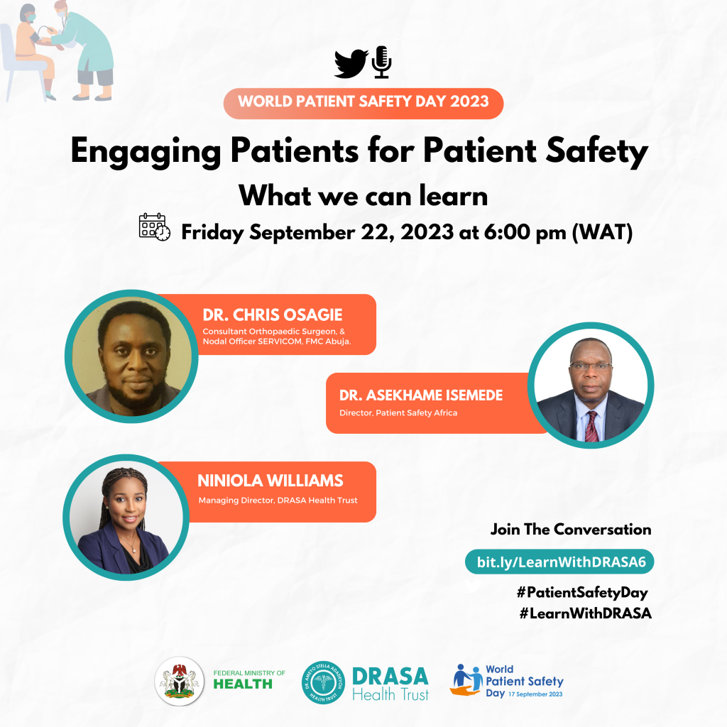 Engaging Patients for Patient Safety: DRASA Commemorates World Patient ...